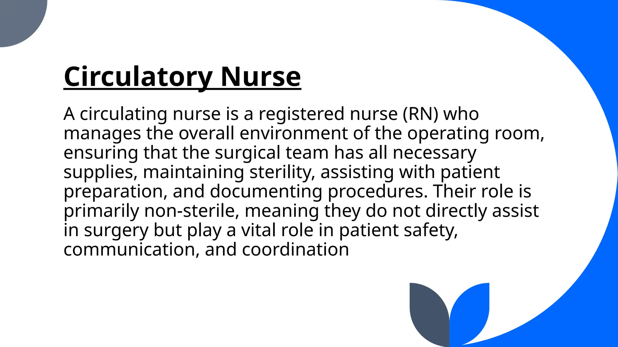 Responsibilities of a circulatory Nurse.pptx
