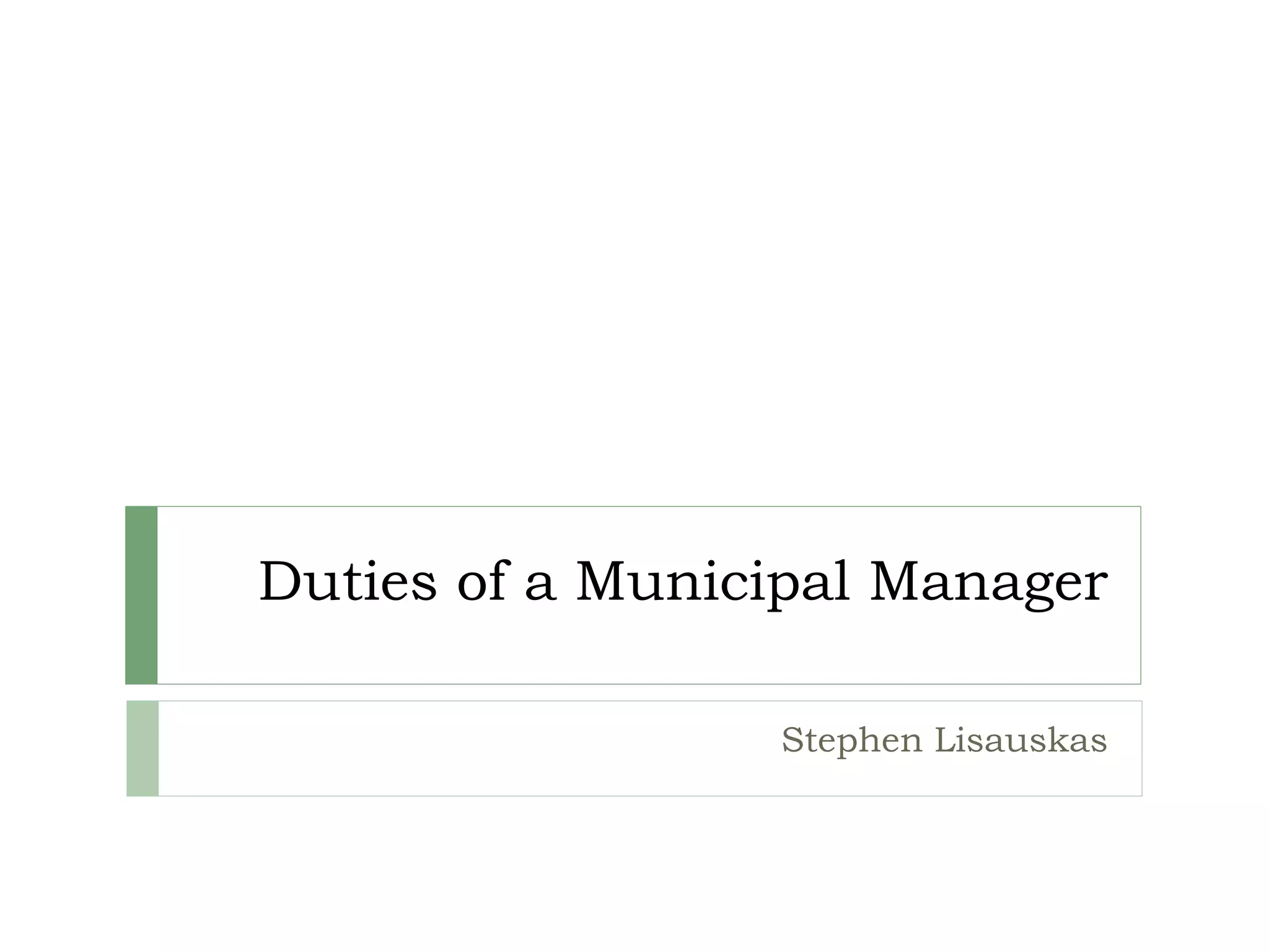 Duties of a Municipal Manager | PPTX | Executive Leadership ...