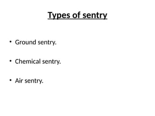 DUTIES OF A SENTRY.pptx education and tactics | PPTX