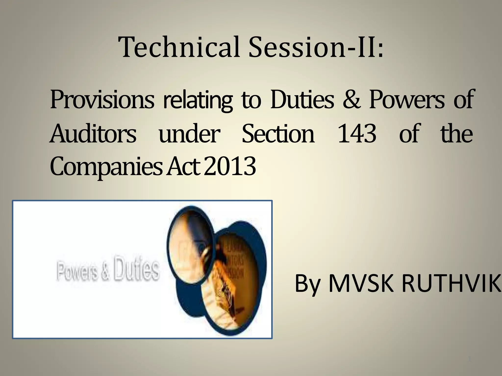 Duties of auditors under companies act 2013 | PPTX