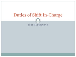 Duties of Shift In-Charge at fire stationpptx | PPTX