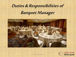 Duties and responsibilities of banquet manager | PPTX