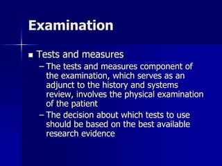 Dutton_Chapter08_The_Examination_and_Evaluation.ppt