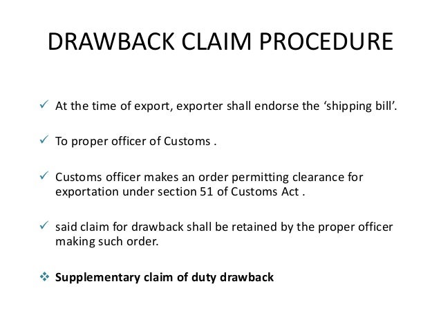 Duty drawback claim procedures