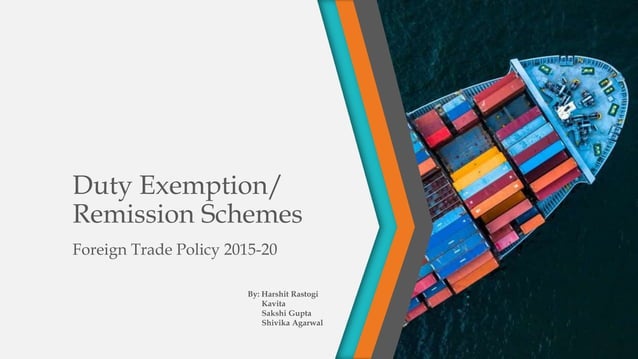 Duty exemption and Remission Schemes FTP 2015-20 | PPTX | Business ...