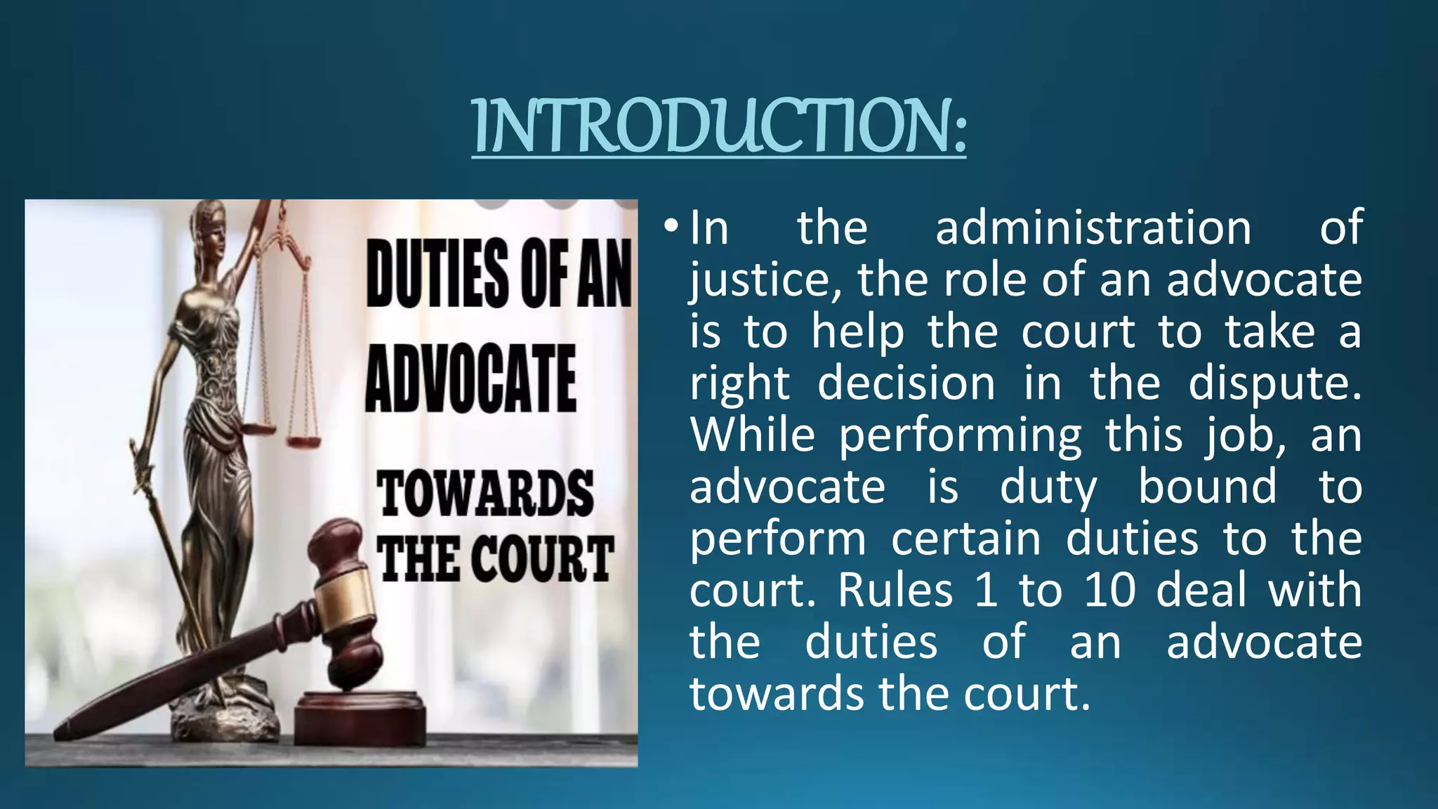 Duty of advocates towards court | PPTX