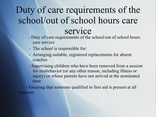 Duty of care | PPT | Daycare and Pre-School | Parenting