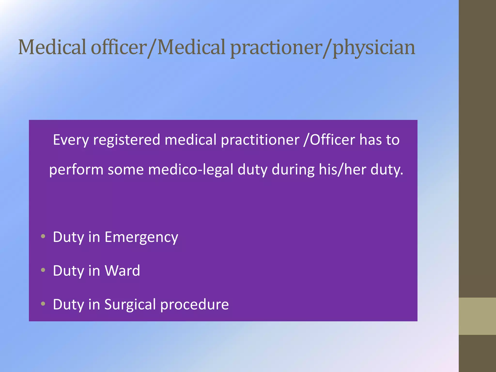 Duty of doctors medico legal aspects | PPTX