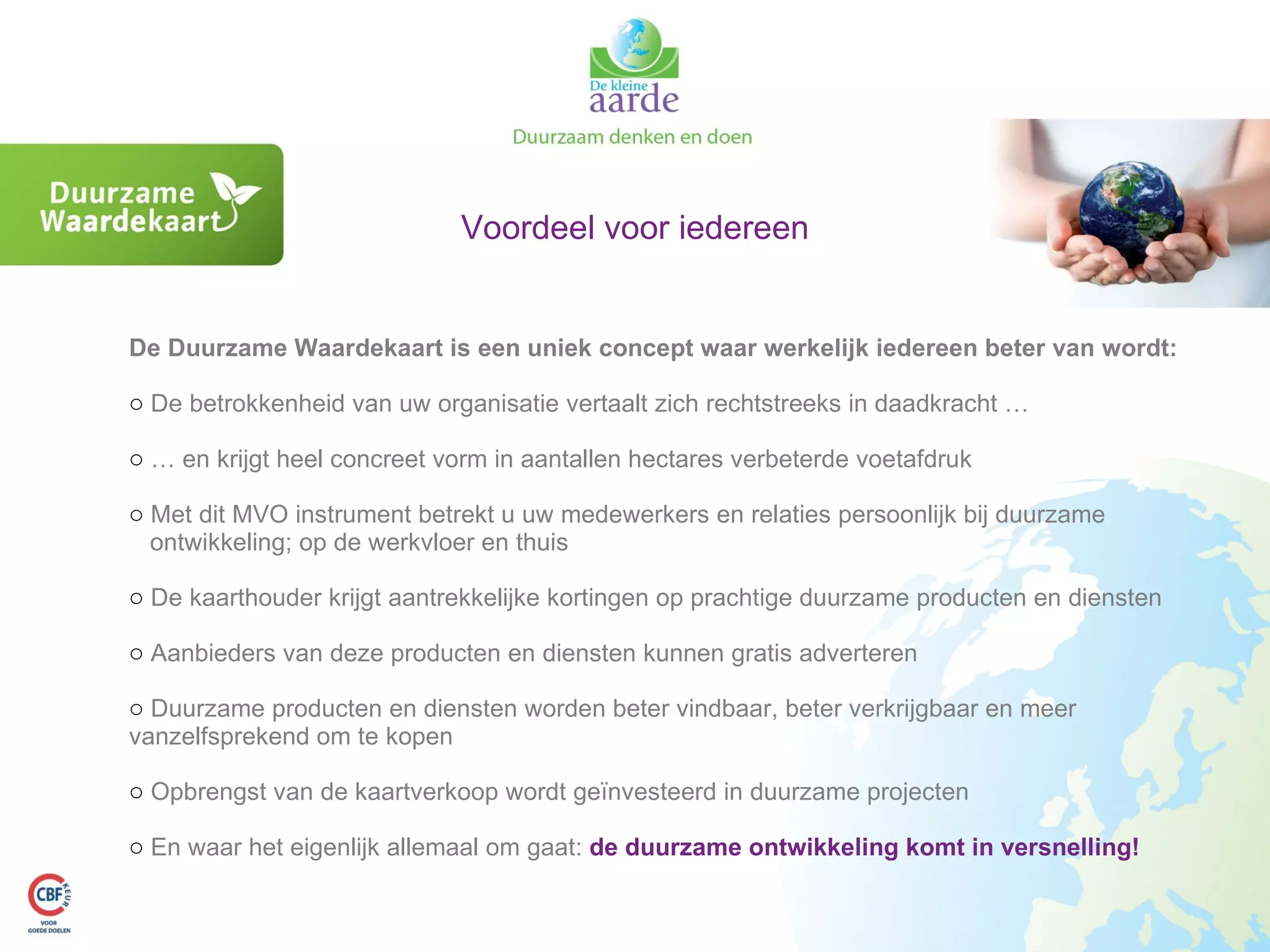 Duurzame Waardekaart Stichting De Kleine Aarde (2 Mb) | PPT