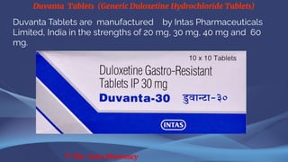 Duvanta Tablets (Generic Duloxetine Hydrochloride Tablets) | PDF