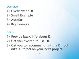 Dependency Injection and Autofac | PPT