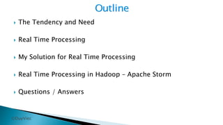 Hadoop Realtime Processing Solution | PPT