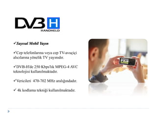 DVB (Digital Video Broadcasting) | PPT