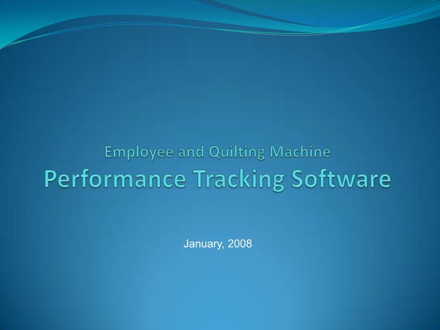 Employee and Quilting Machine Performance Tracking Software | PPTX