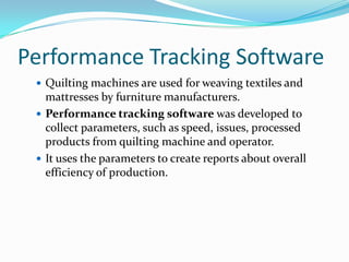 Employee and Quilting Machine Performance Tracking Software | PPTX