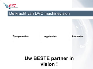 DVC machinevision | PPT