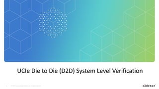 Universal Chip Interconnect Verification | PPT