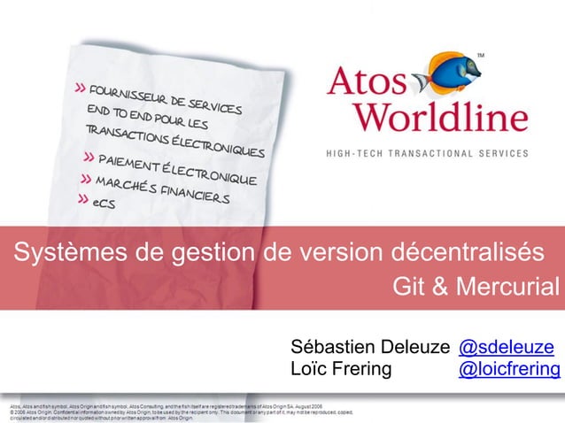Presentation DVCS - Git - Mercurial au LyonJug | PPT