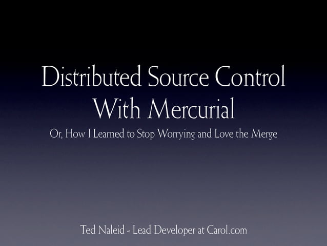 Dvcs With Mercurial No Notes Ppt