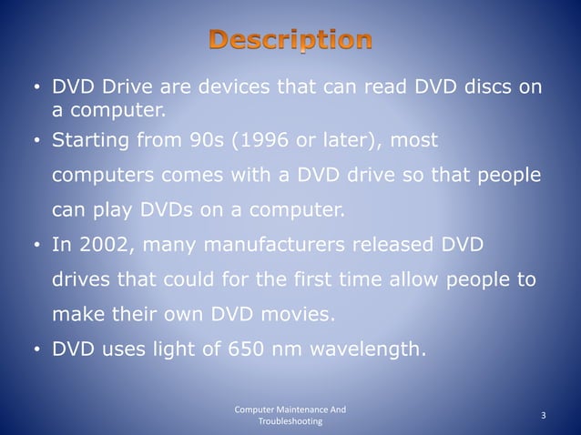 Dvd drive structure and its Working | PPTX | Computer Peripherals | Computing