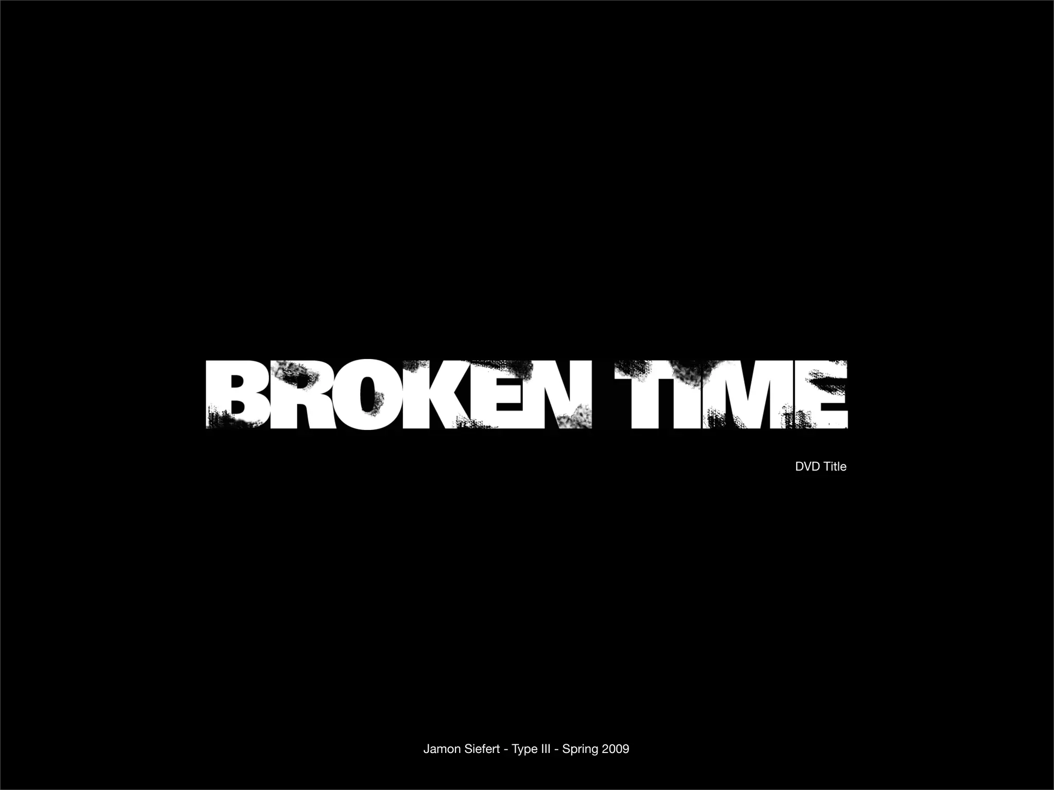 Broken Time DVD Package | PDF