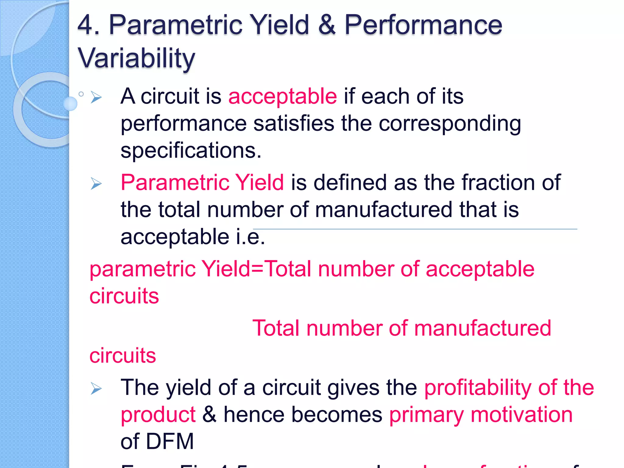 Digital VLSI Design Subject seminar On Design For manufacturability | PPTX