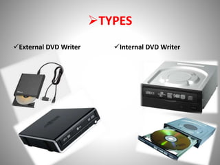 Dvd writer | PPT