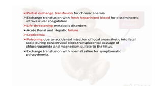 Double volume exchange transfusion- neonates | PPTX