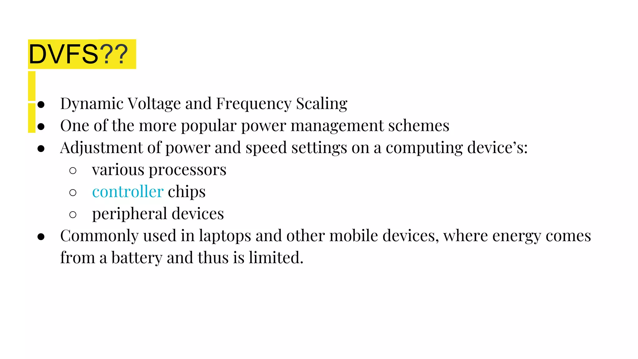 Dynamic Voltage And Frequency Scaling Ppt