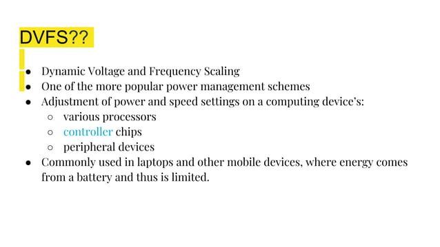 Dynamic Voltage and Frequency Scaling | PPTX