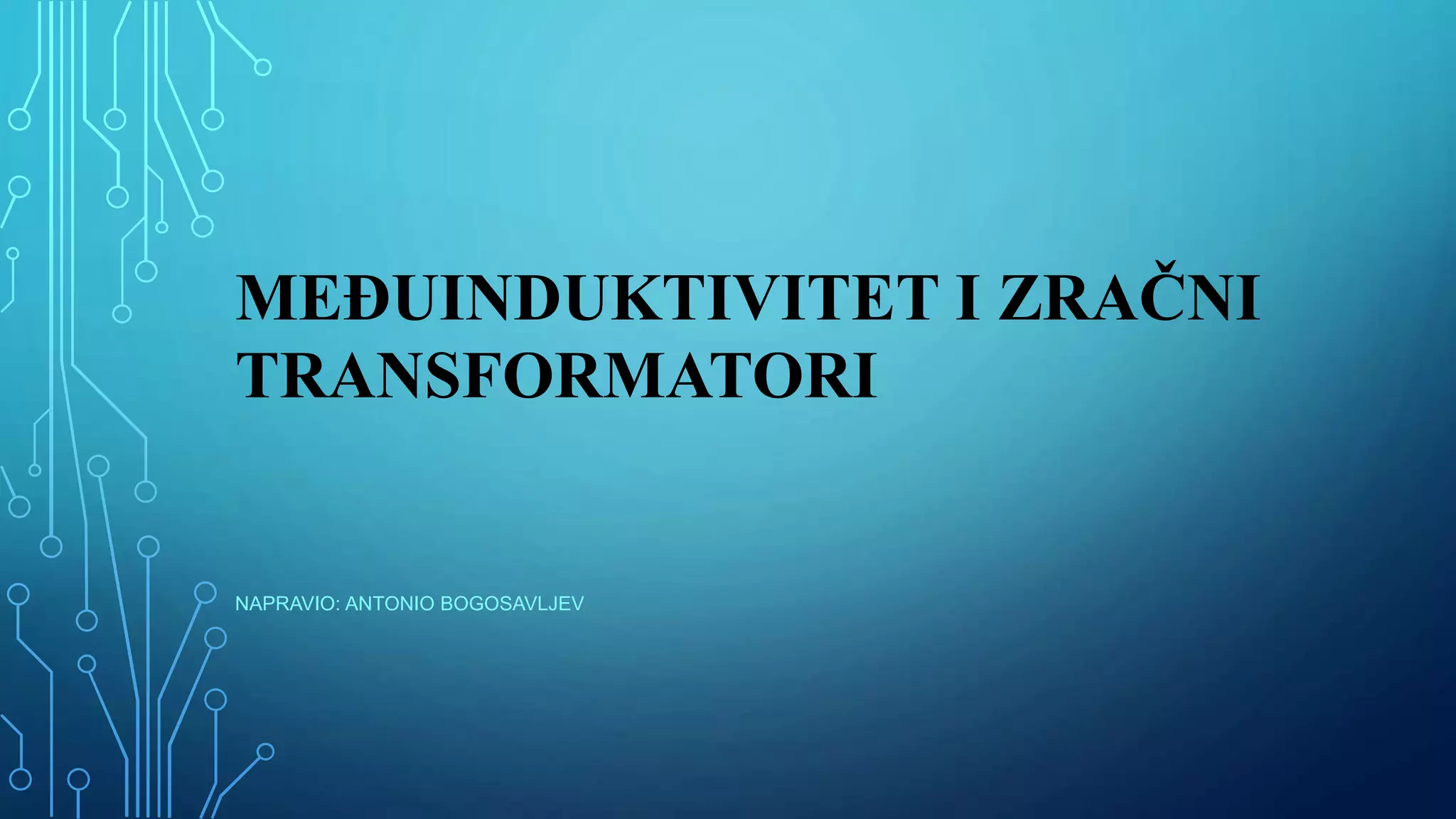 Međuinduktivitet i zračni transformatori | PPTX