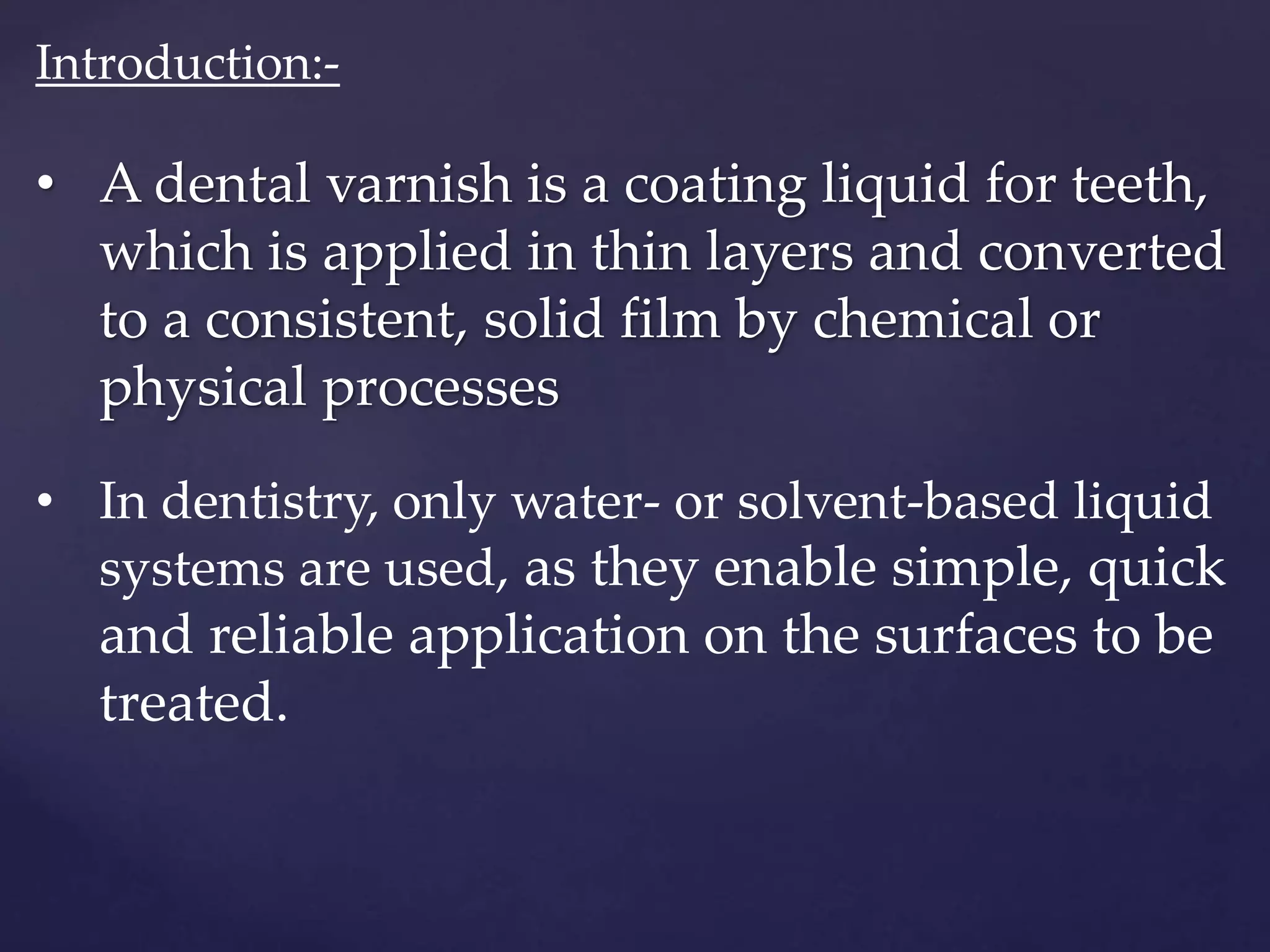 Dental Varnish | PPTX