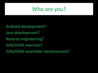 Dvm internals intro | PPT