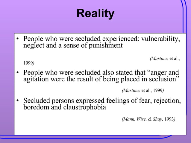 Restraints and Seclusion: Challenge the Assumptions | PPT