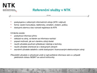 Služby s přidanou hodnotou v Národní technické knihovně | PPT