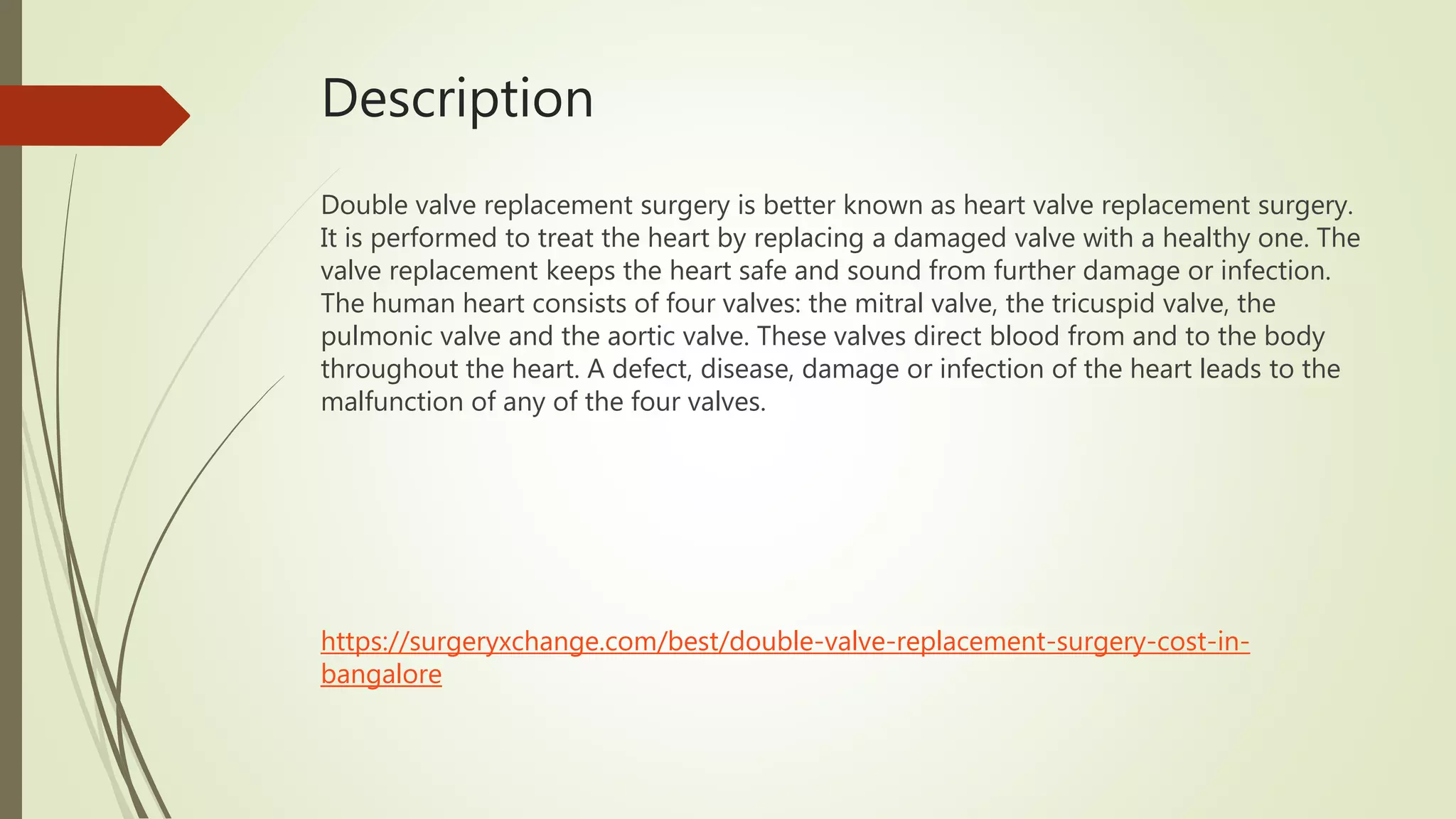 Double Valve Replacement Surgery | PPTX