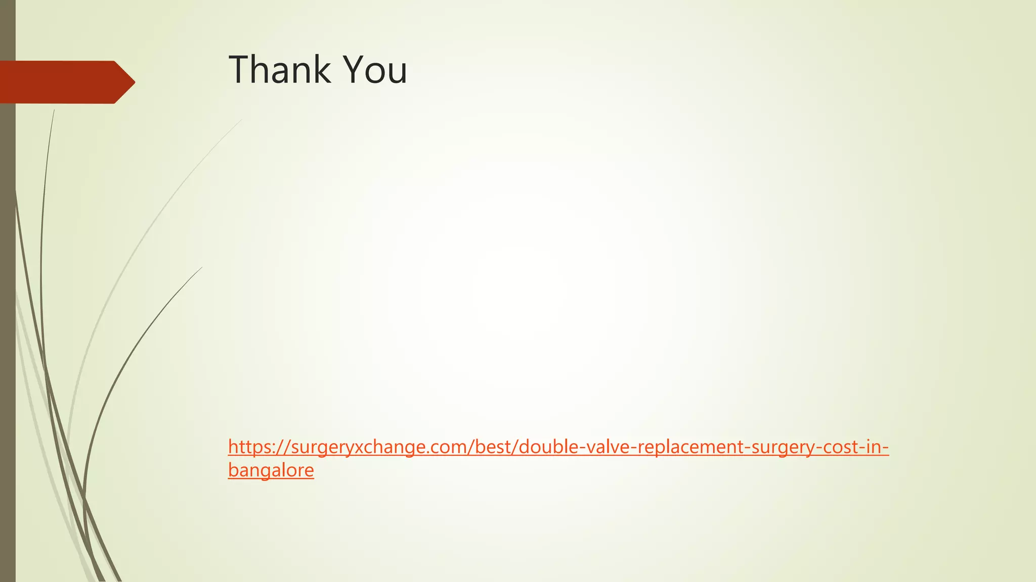 Double Valve Replacement Surgery | PPTX