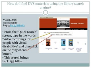 Finding DVDs with Descriptive Video Service capability in the Library ...