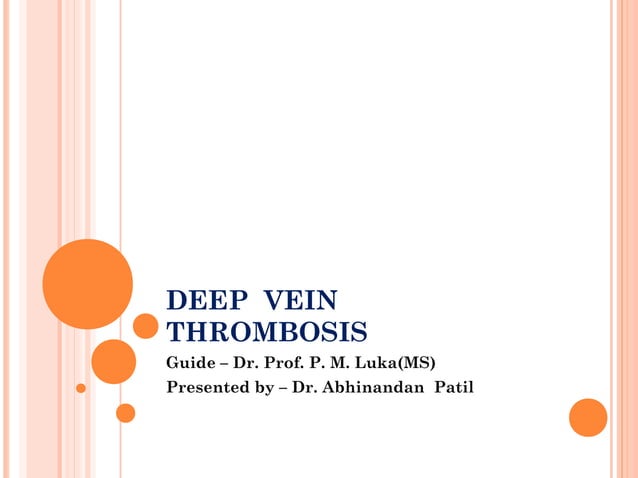 Dvt | PPT | Blood Disorders | Diseases and Conditions