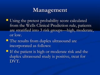Dvt Deep Venous Thrombosis | PPT