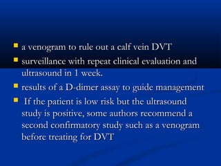 Dvt Deep Venous Thrombosis | PPT
