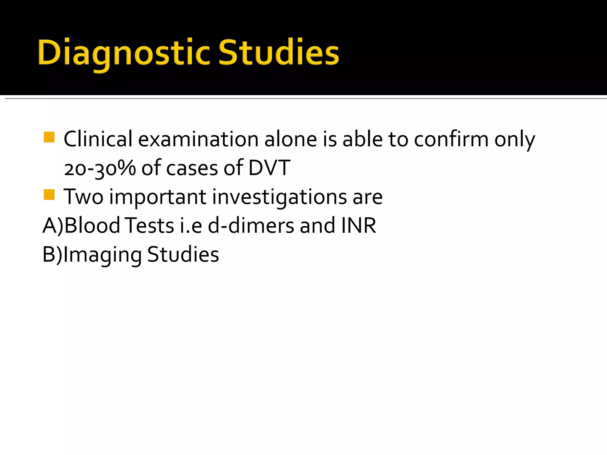 Dvt Deep Venous Thrombosis | PPT