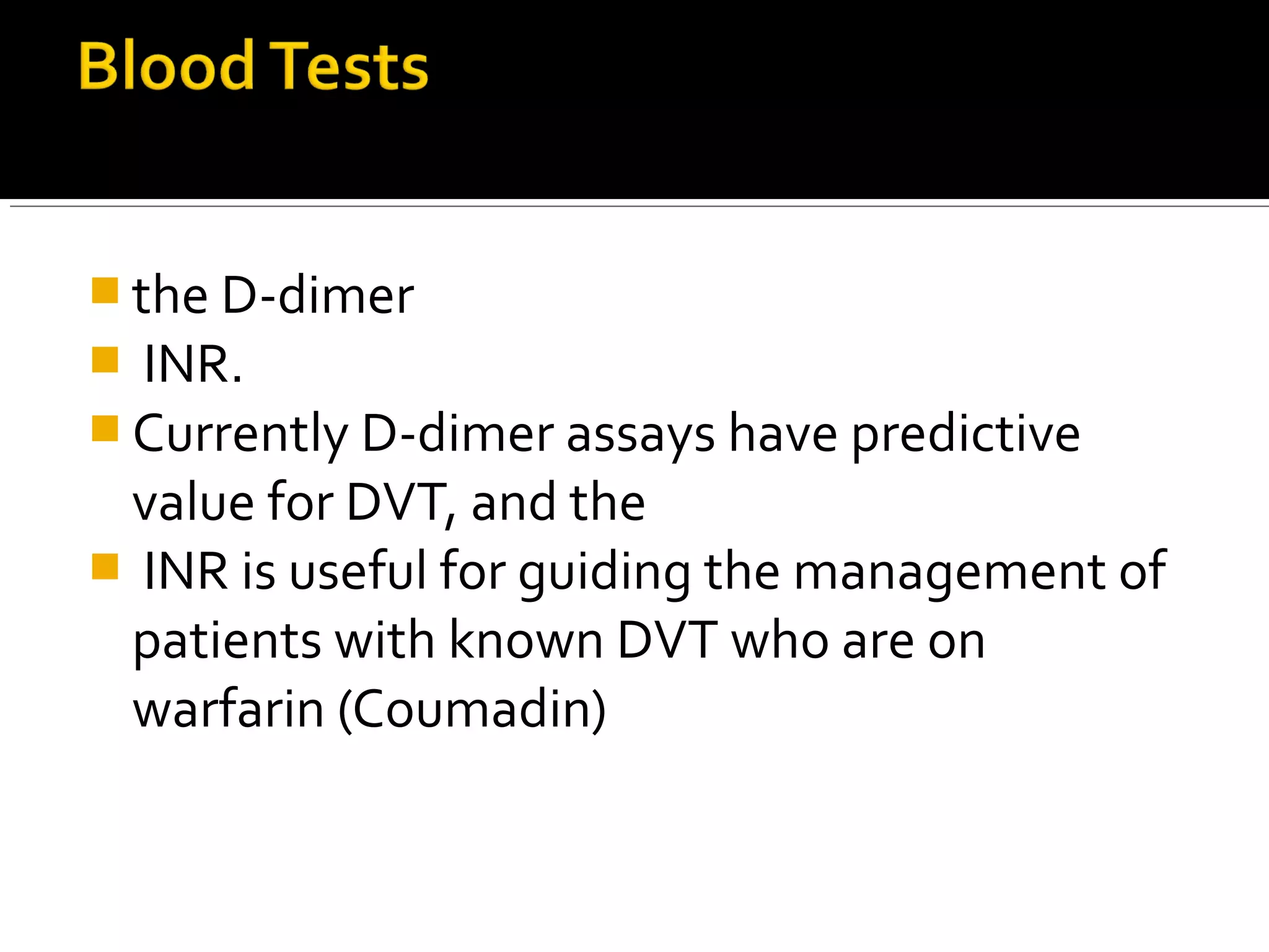 Dvt Deep Venous Thrombosis | PPT