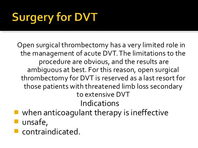 Dvt Deep Venous Thrombosis