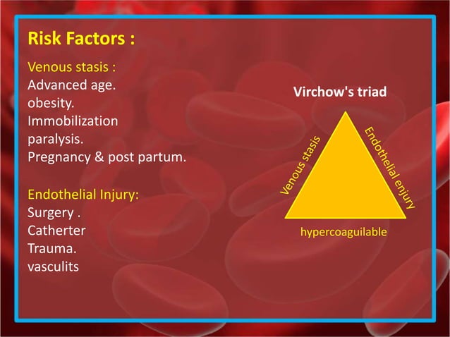 DVT.. Deep vein thrombosis. | PPTX