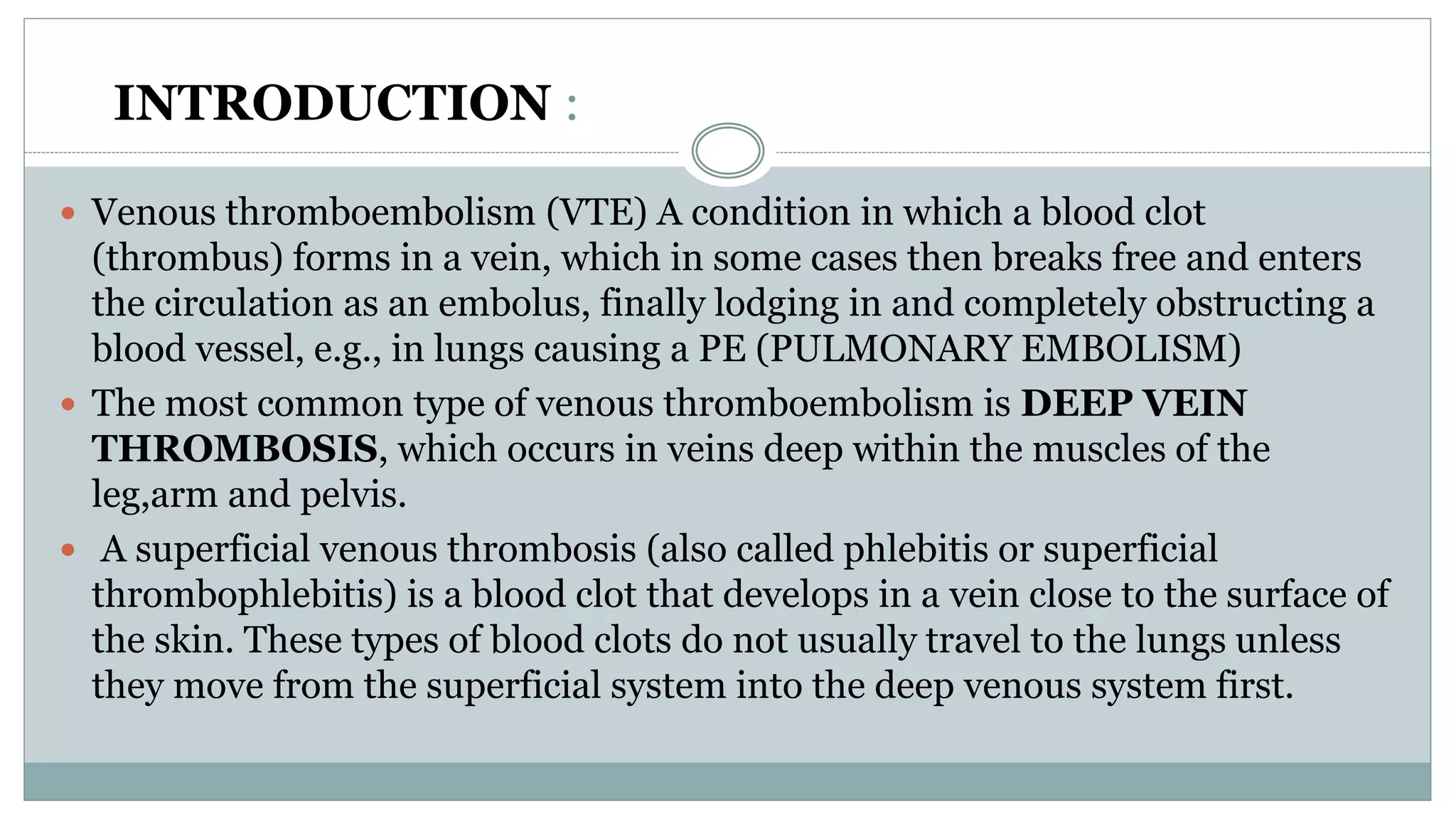 DEEP VEIN THROMBOSIS | PPTX