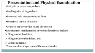 DEEP VEIN THROMBOSIS | PPTX