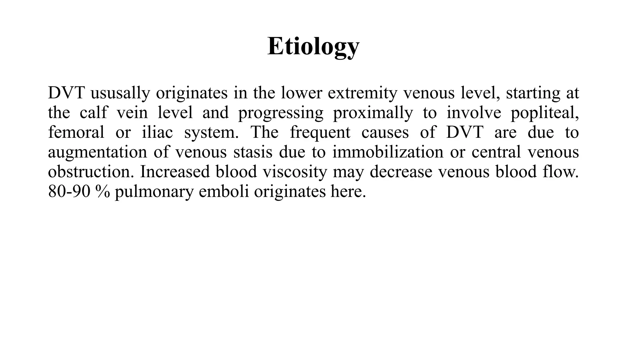 Deep Venous Thrombosis (DVT) | PPTX