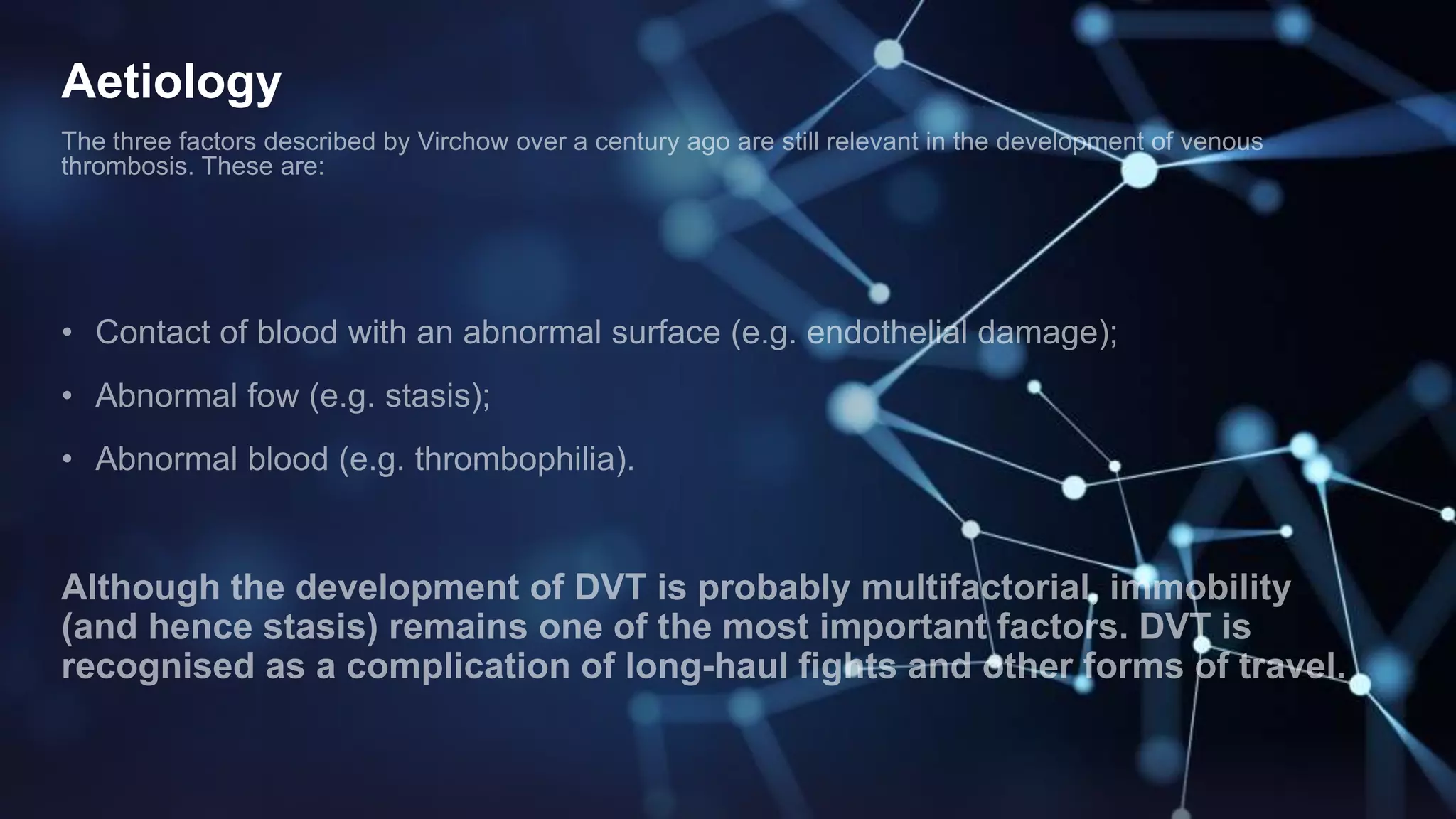 DVT( Deep Vein Thrombosis) | PPT