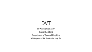 Deep venous thrombosis - detailed view, harrison | PPTX